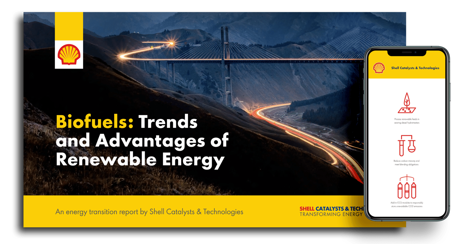 Biofuels: Trends and Advantages | Shell Catalysts & Technologies
